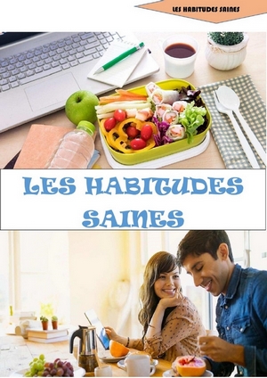 Les habitude saines